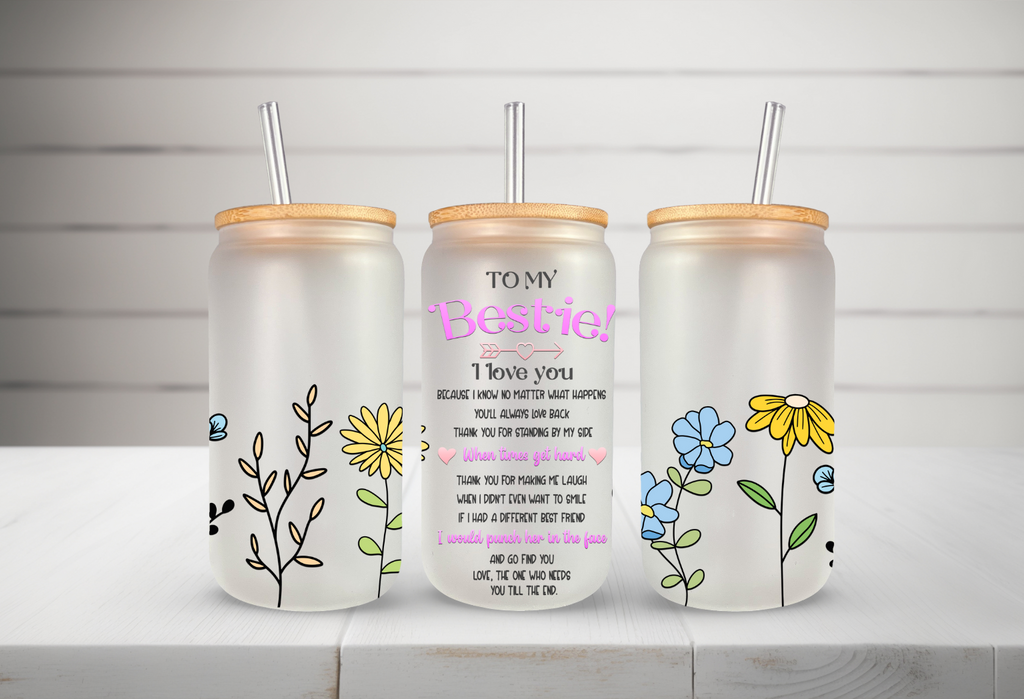 "To My Bestie" Libby Cup – Hustle Print Studio
