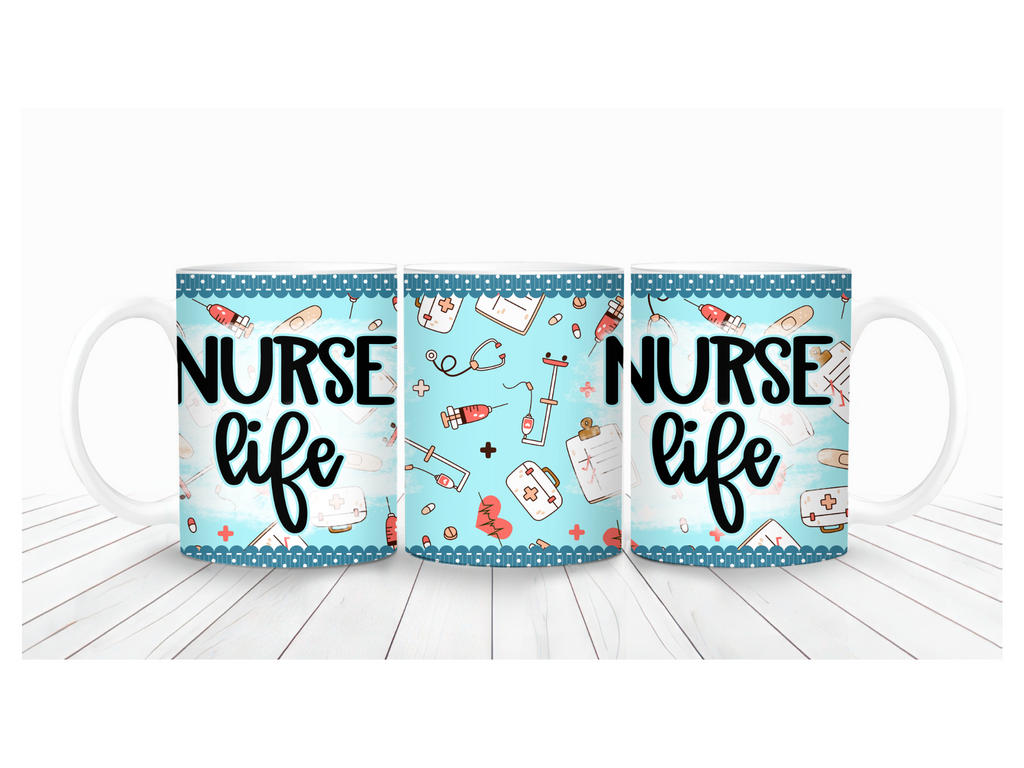 "Nurse Life" Mug – Hustle Print Studio